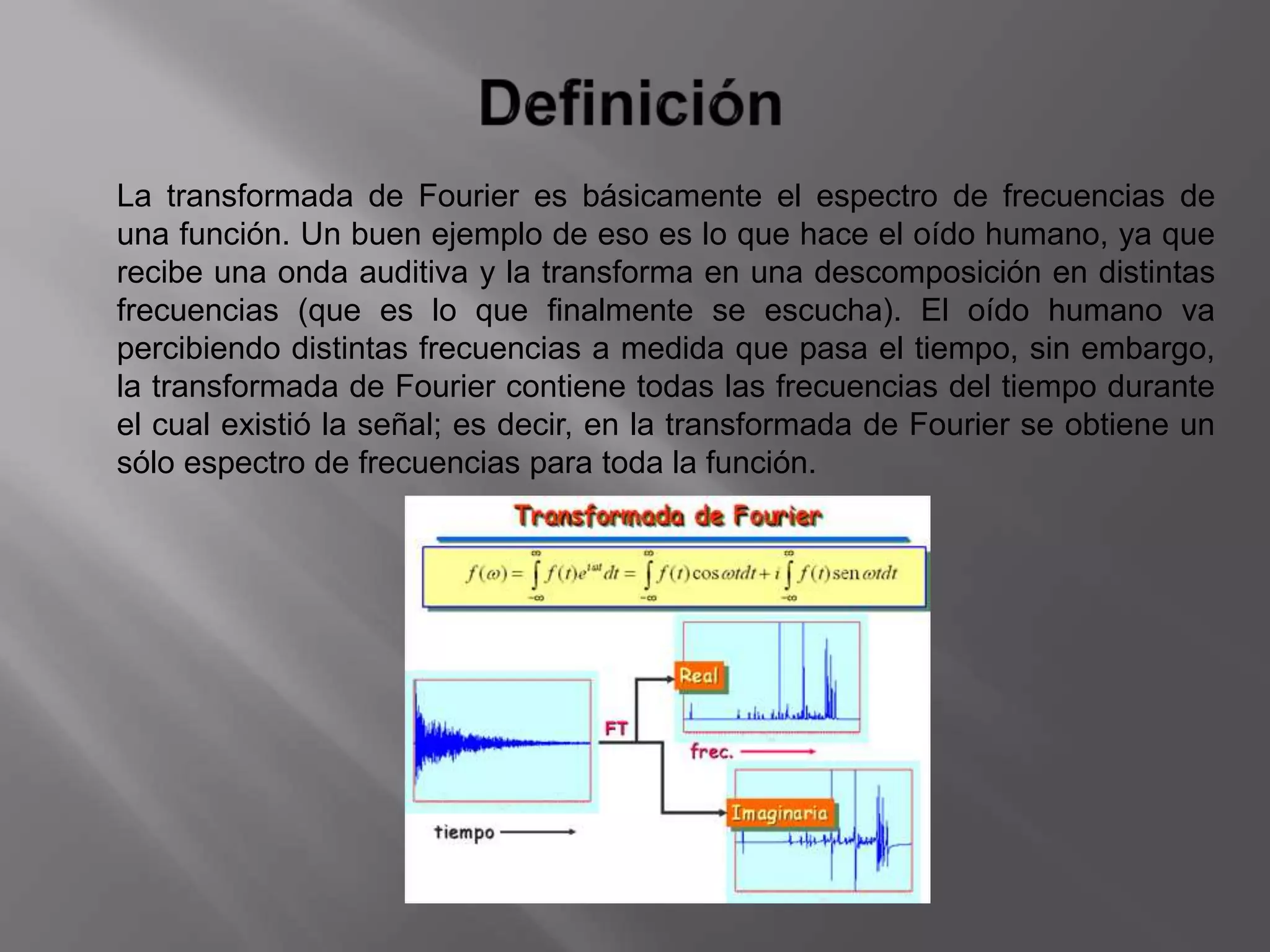 Transformada de fourier | PPTX