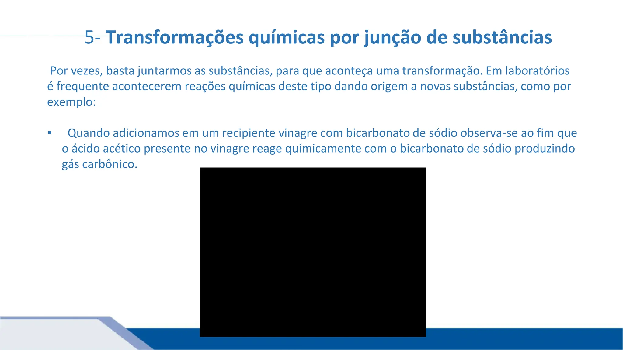 Transformações químicas 9° ano ensino fundamental | PPTX