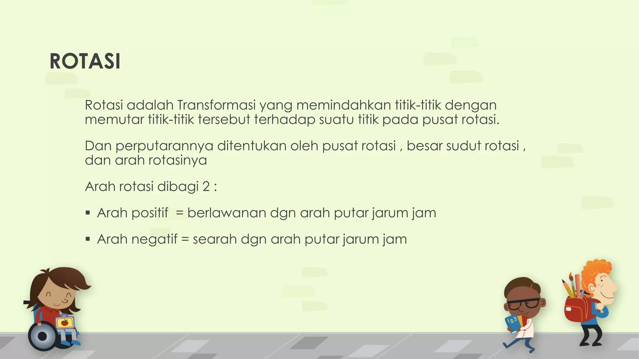 TRANSFORMASI (TRANSLASI-REFLEKSI-ROTASI-DILATASI) | PPTX