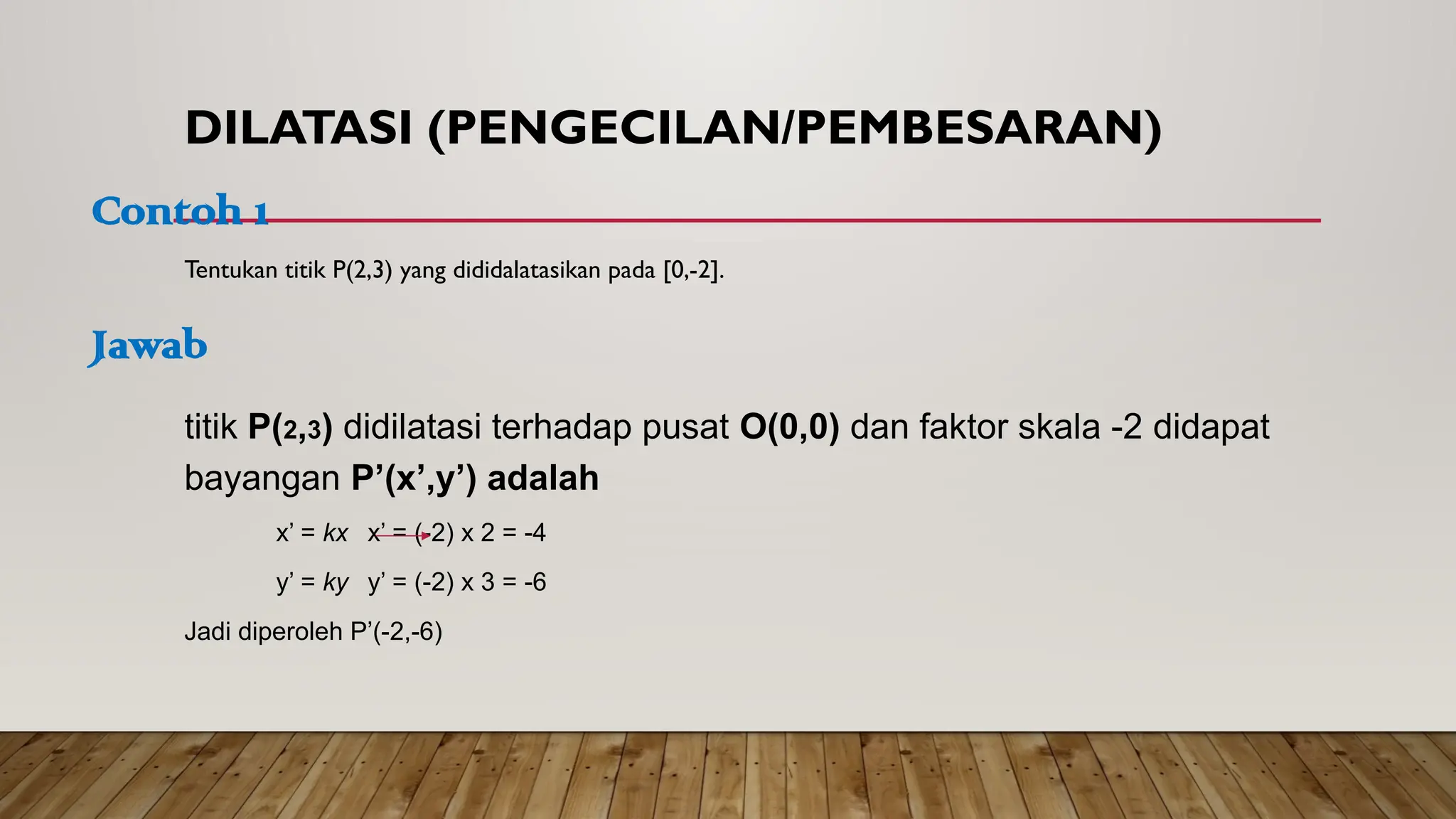 Transformasi geometri sederhana. Jenis-jenis | PPTX