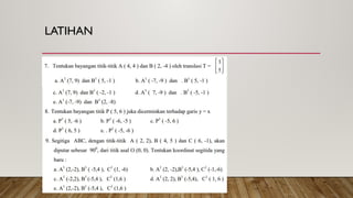 Transformasi geometri sederhana. Jenis-jenis | PPTX