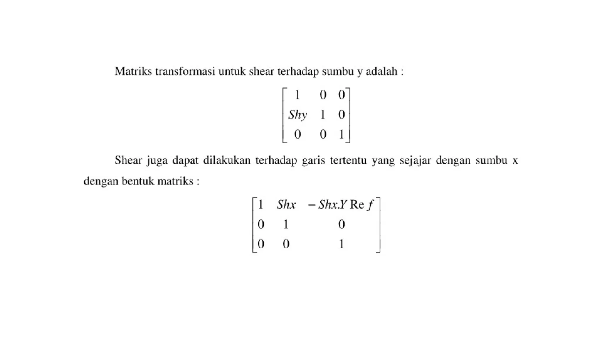 memindahkan objek grafis dari satu tempat ke tempat lain tanpa mengubah ...