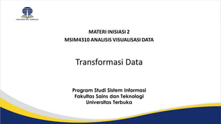 Transformasi Data pada Analisis Visualisasi Data | PDF