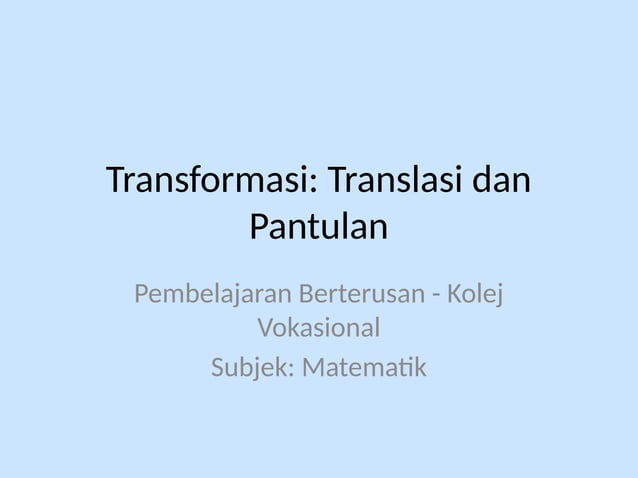 Transformasi_Dengan_Gambar.pptx.......mmm