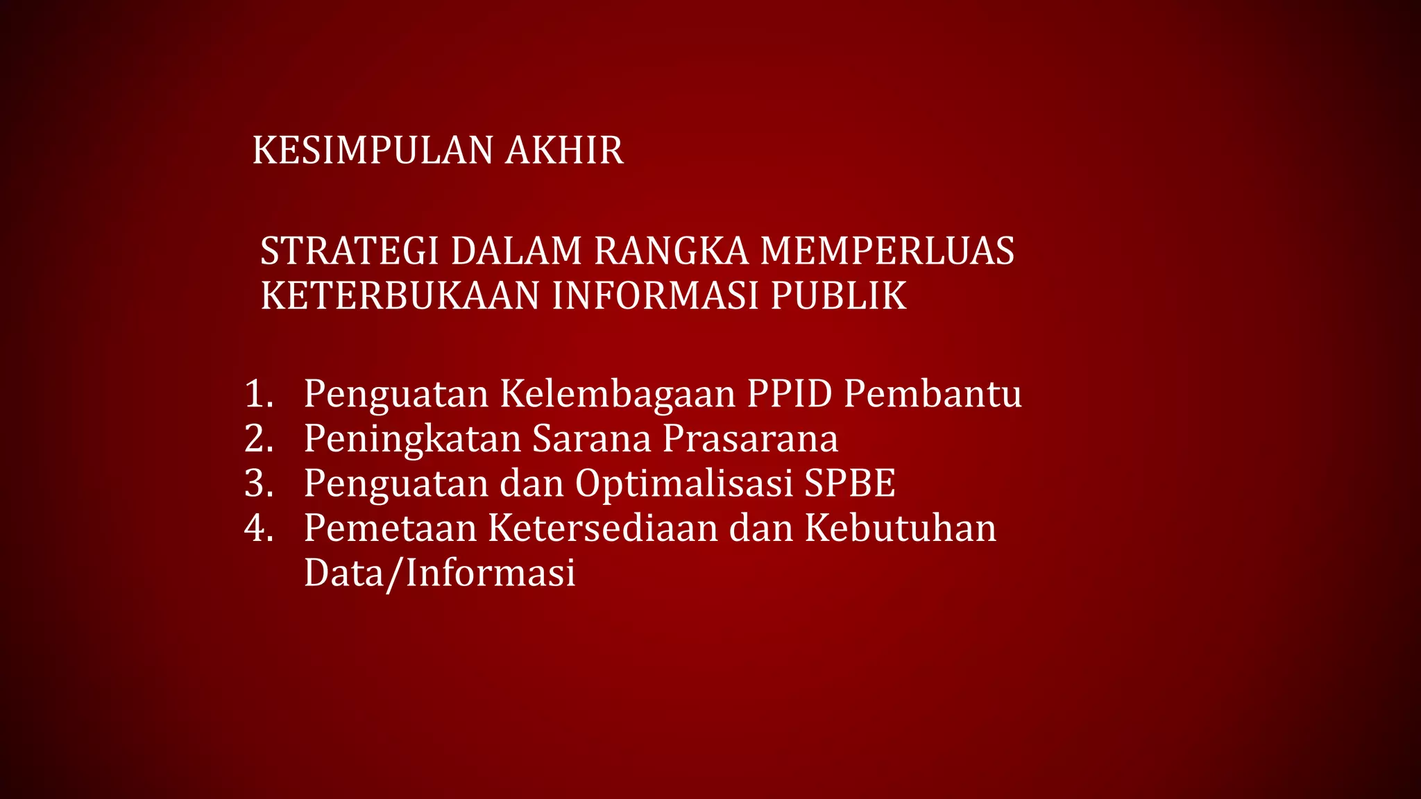 TRANSFORMASI DIGITAL DALAM PERSPEKTIF KETERBUKAAN INFORMASI BERBASIS KEARIFAN.pptx