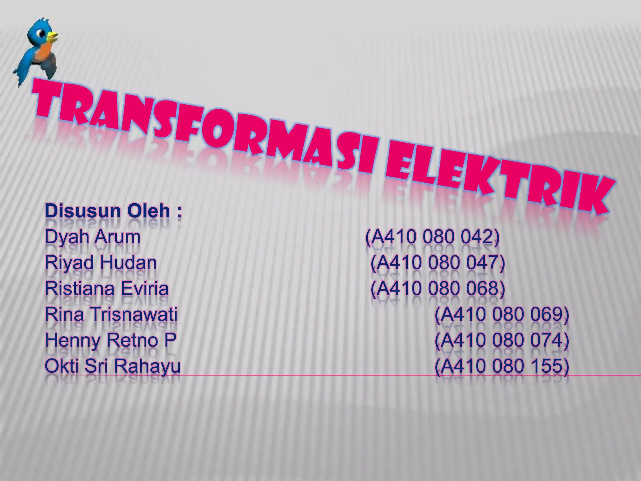Transformasi elektrik | PPTX