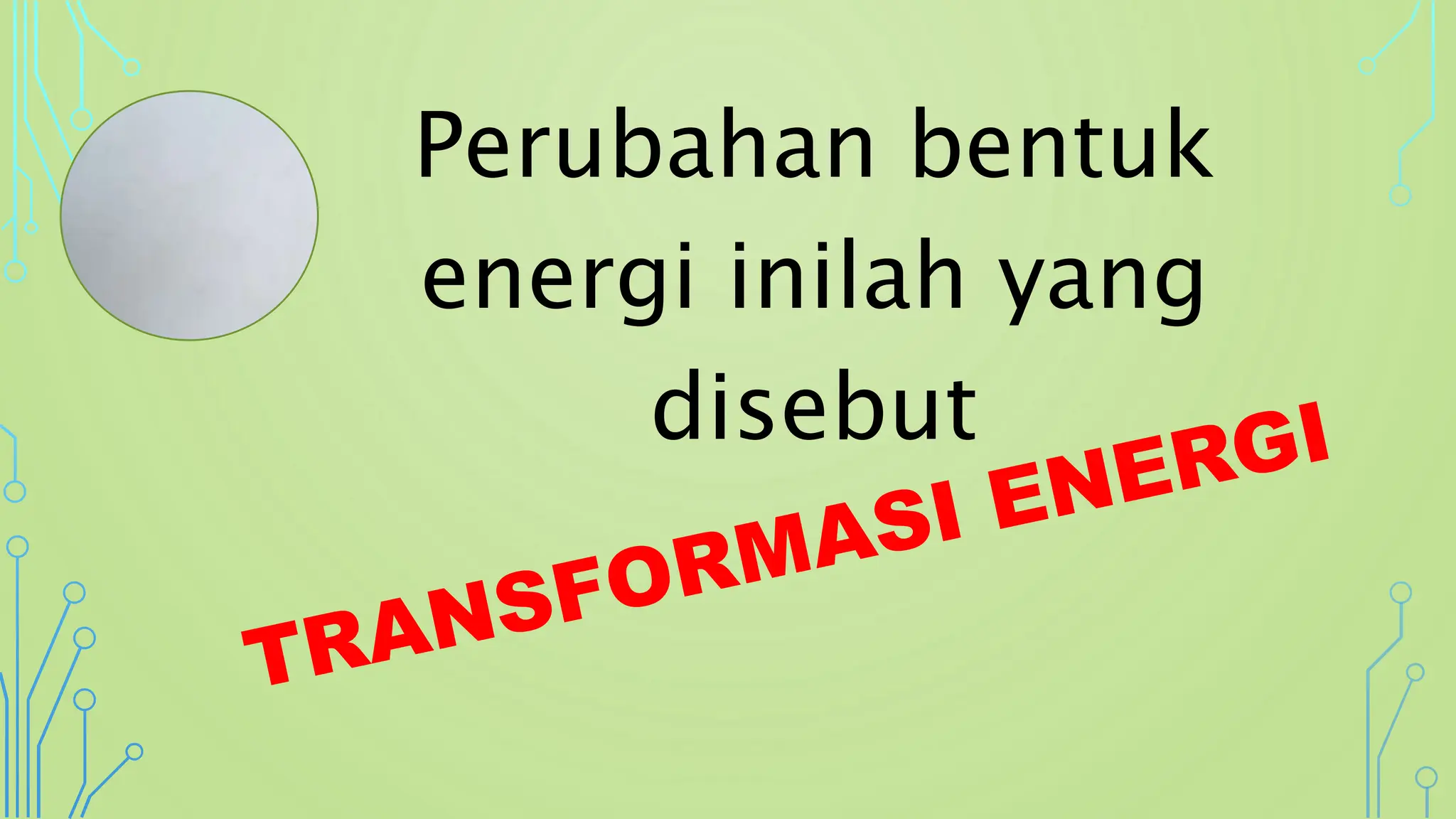 tranformasi energi atau perubahan energi | PPTX