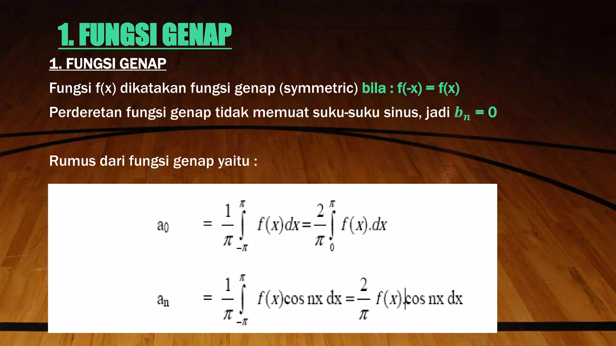 Transformasi fourier Trigonometri dan fungsi genap ganjil | PPTX