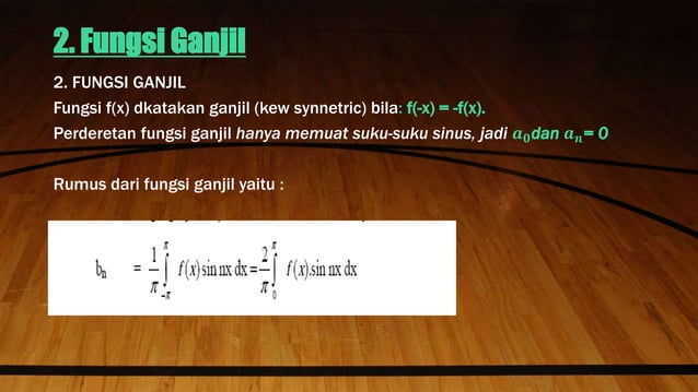 Transformasi fourier Trigonometri dan fungsi genap ganjil | PPTX