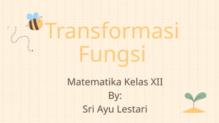 Transformasi FungsiOOOOOOOOOOOOOOOOOOO.pptx