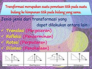 Transformasi Geometri | PPTX