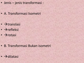 TRANSFORMASI GEOMETRI | PPTX
