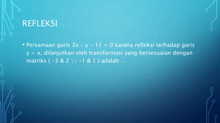 Transformasi geometri | PPTX