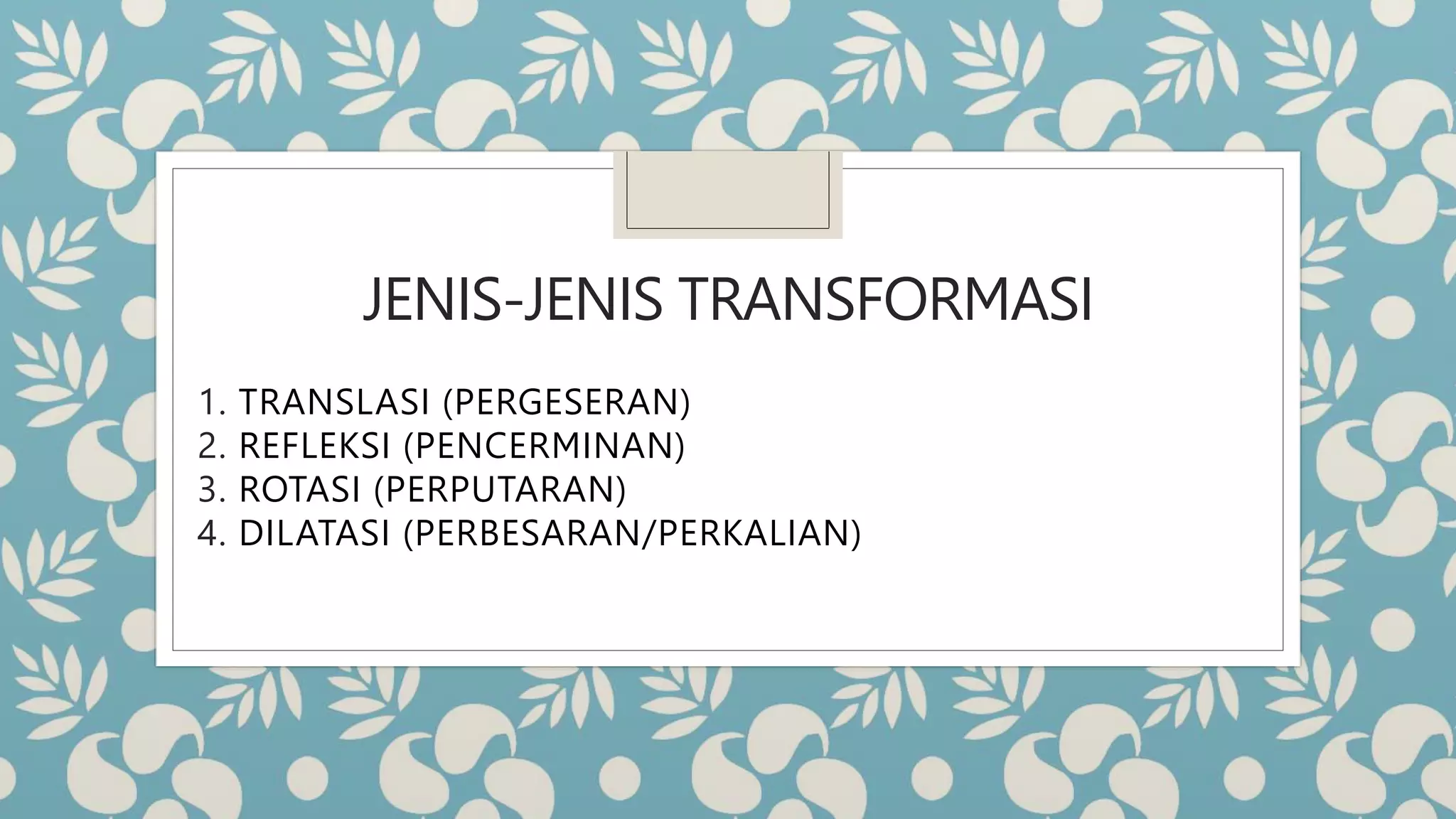 TRANSFORMASI GEOMETRI.pptx