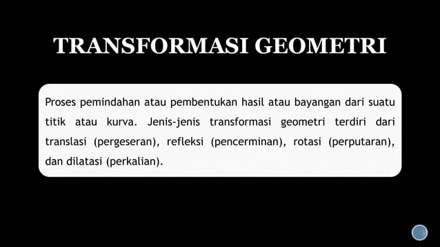 Materi Transformasi Geometri Matematika Pptx