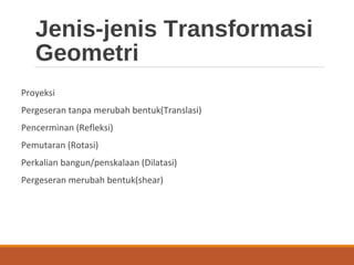 Transformasi geometri andrie | PPT