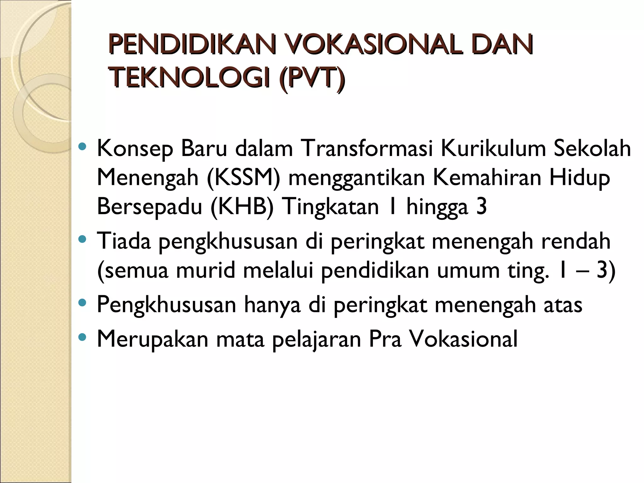 Transformasi Kurikulum Sekolah Menengah KSSM | PPT