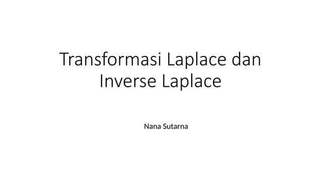transformasi Laplace dan inverse laplace.pptx