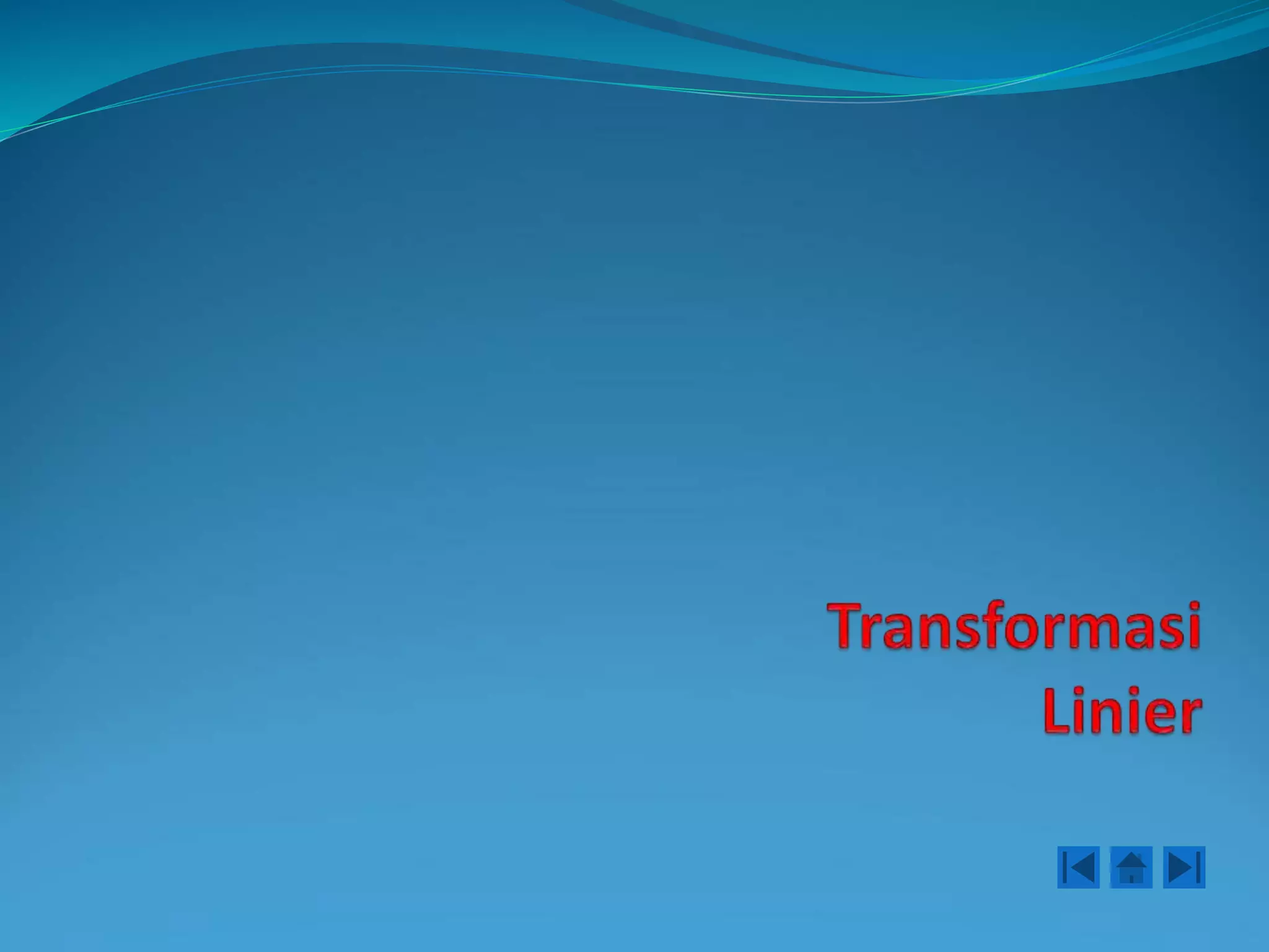 Transformasi Linier-1.ppt