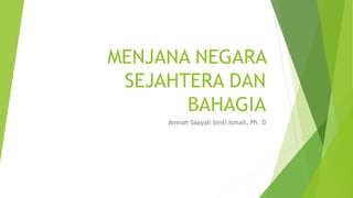 MEnjana Negara Sejahtera dan Bahagia | PPTX