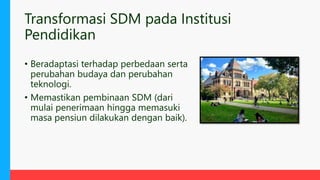 Transformasi MSDM Pendidikan.pptx