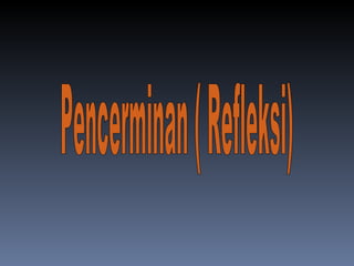 Transformasi Pencerminan | PPT