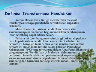 Transformasi pendidikan | PPTX