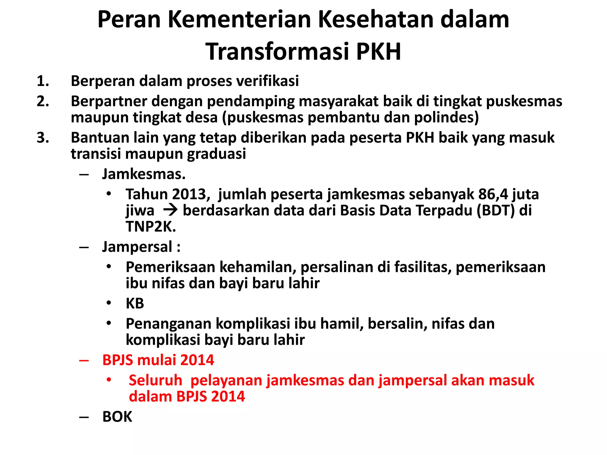 Transformasi peserta pkh (manado mei 2013) | PPT