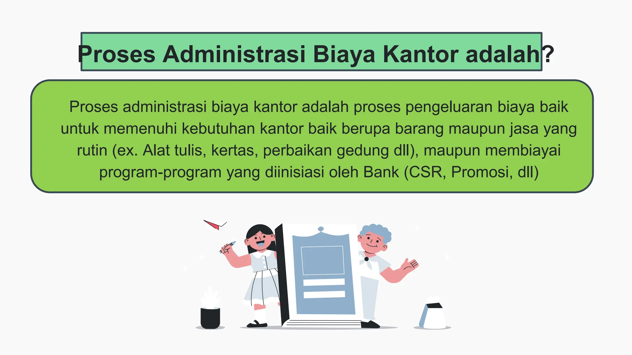 Transformasi Proses Administrasi Biaya Operasional Kantor menuju ...