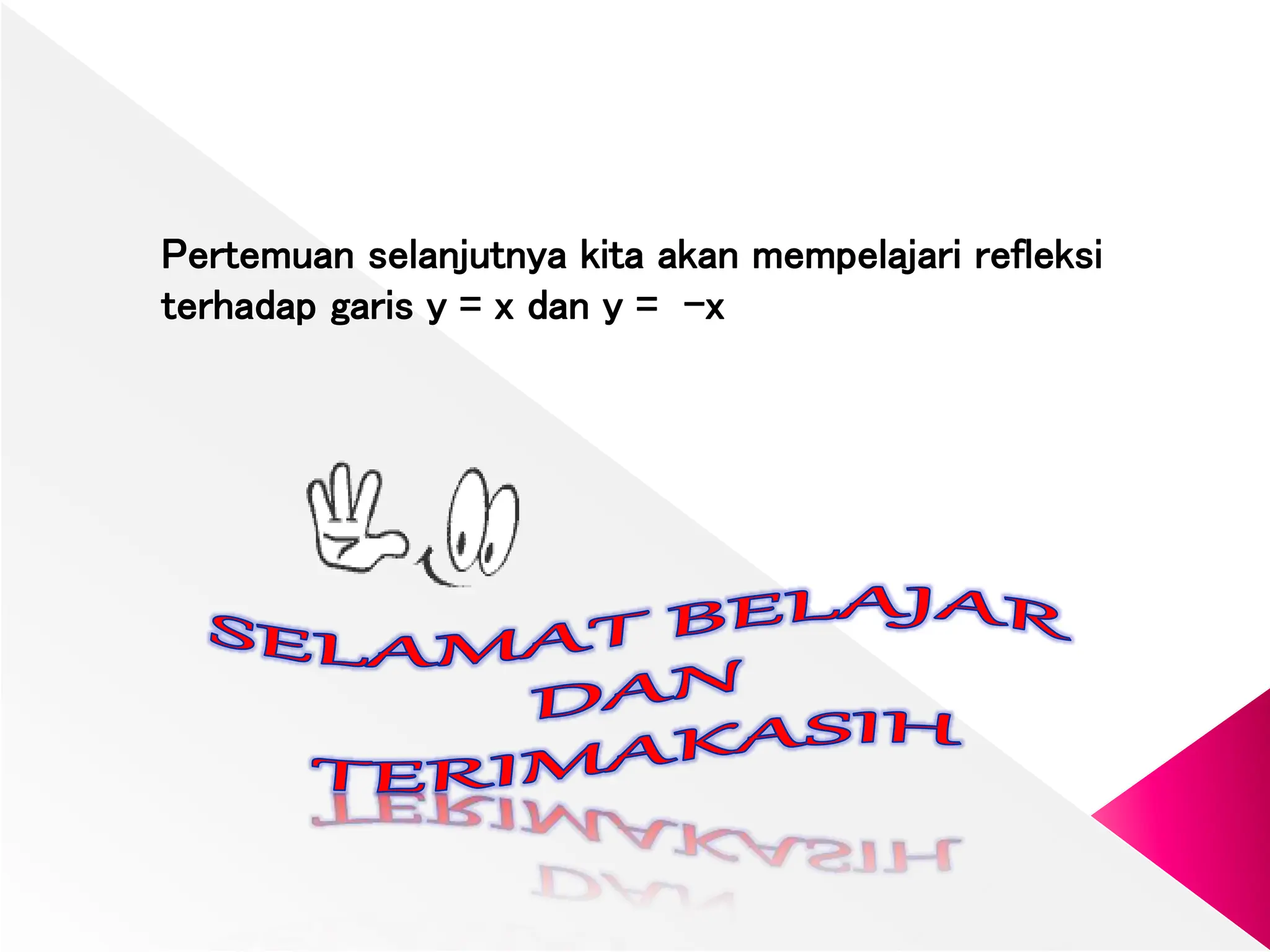 transformasi geometri ;refleksi (pencerminan) | PPTX
