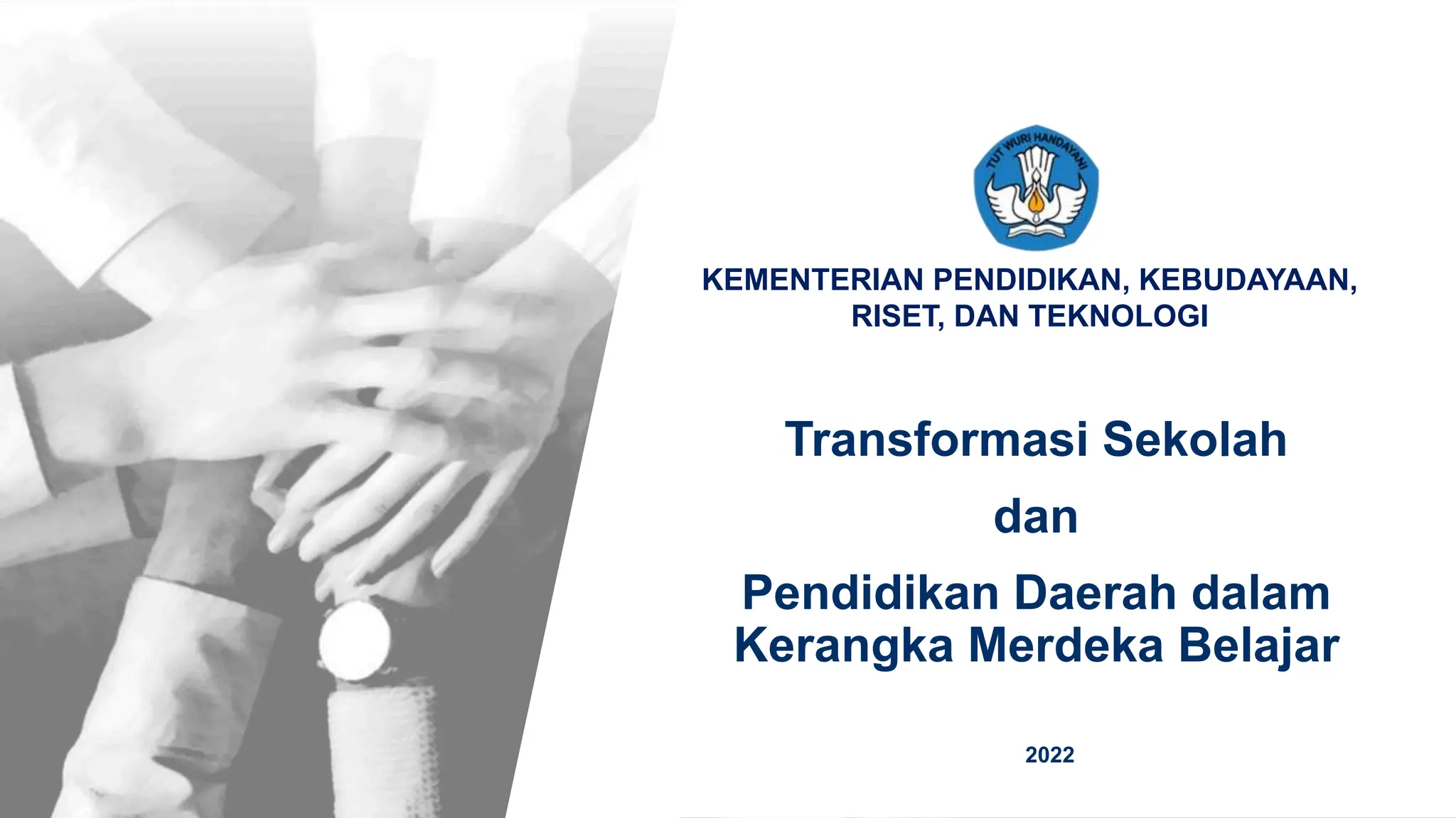 Transformasi Sekolah dan Pendidikan dalam Kerangka Merdeka Belajar_IKM.pptx