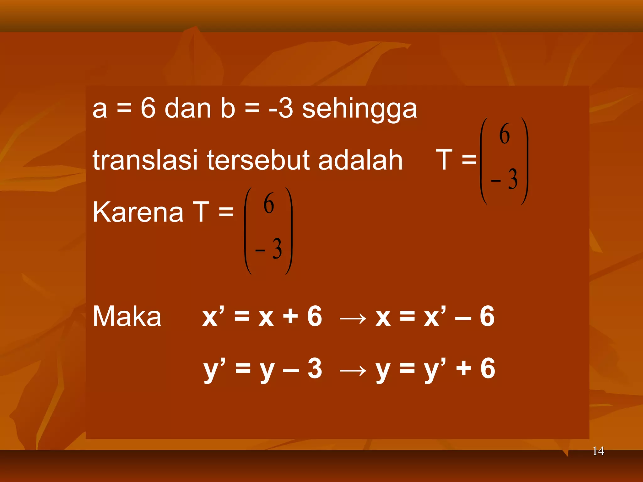 Transformasi(translasi rotasi-dilatasi) | PPT