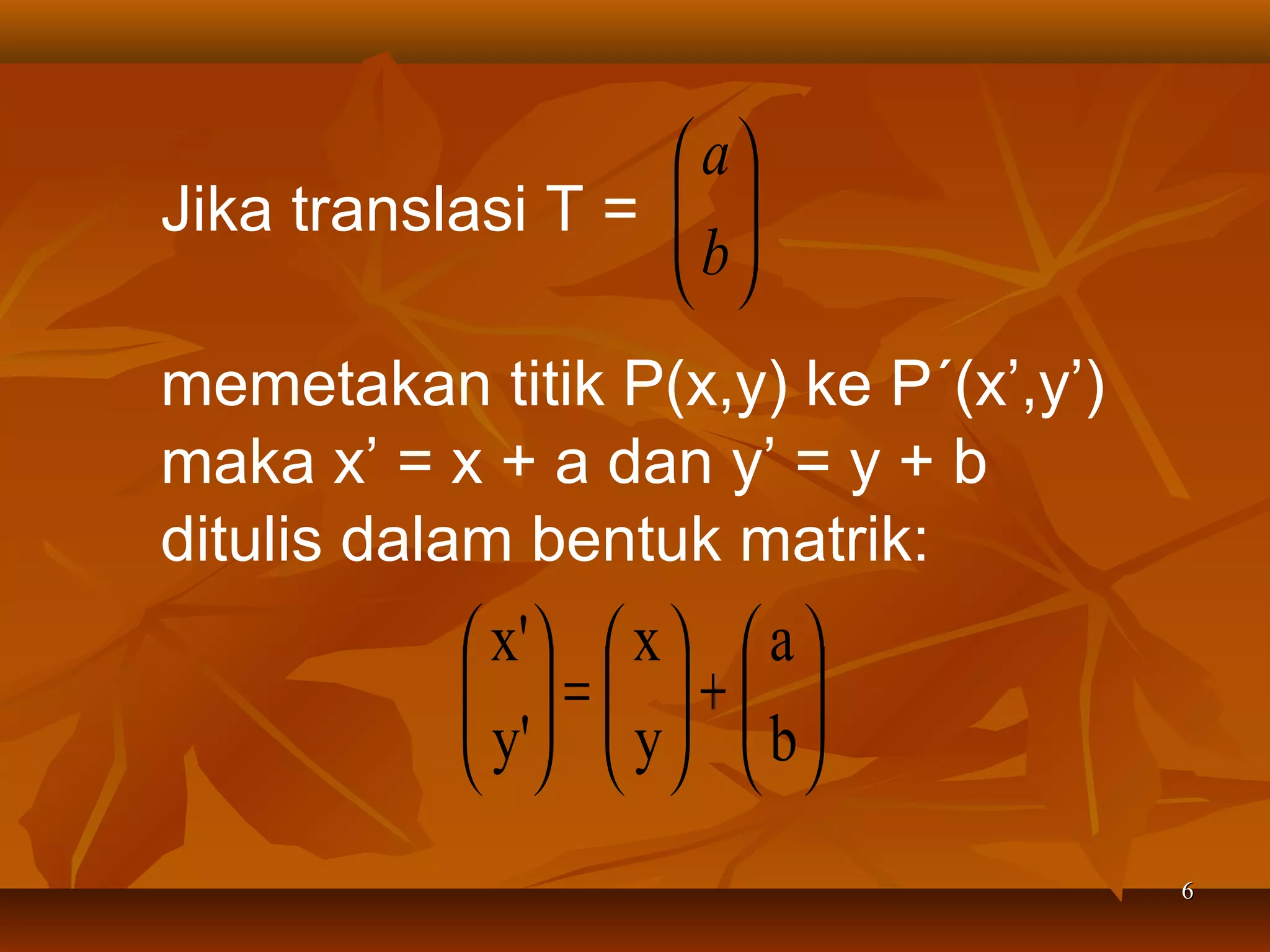 Transformasi(translasi rotasi-dilatasi) | PPT