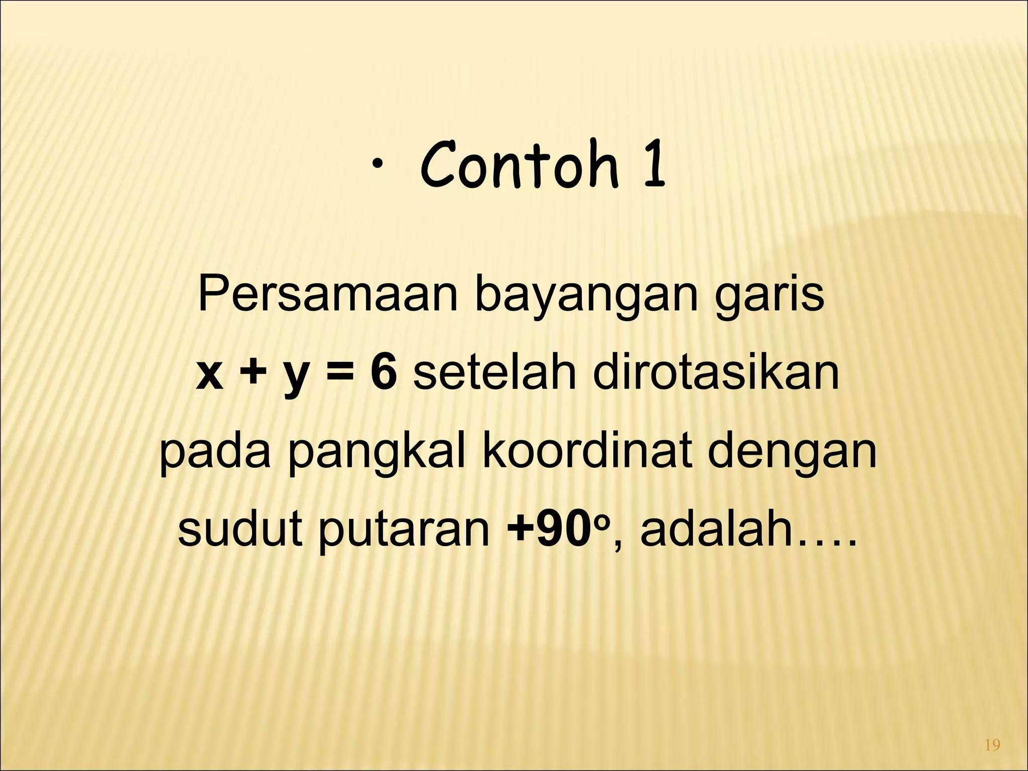 Transformasi (Translasi, Rotasi Dan Dilatasi) | PPT