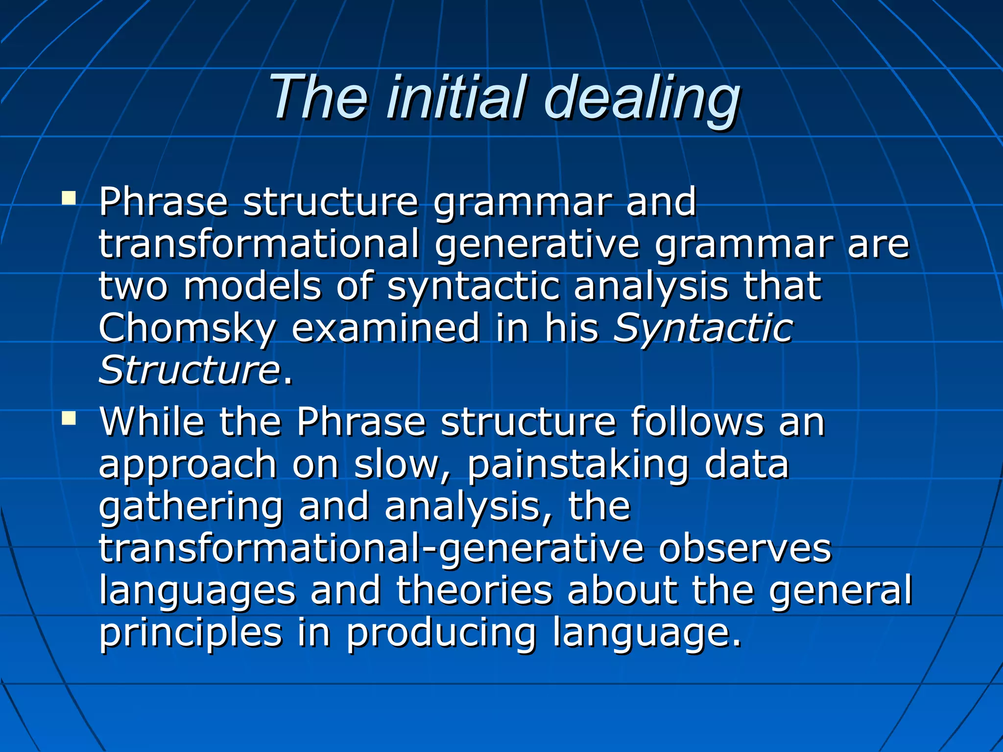 Transformational generative grammar | PPT | Technology & Computing