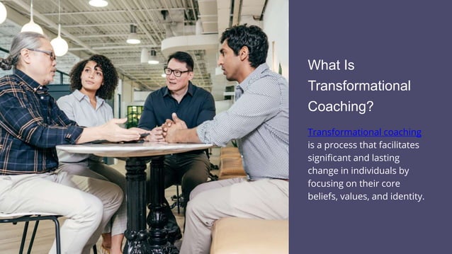 Transformational Coaching Everything You Need to Know.pptx