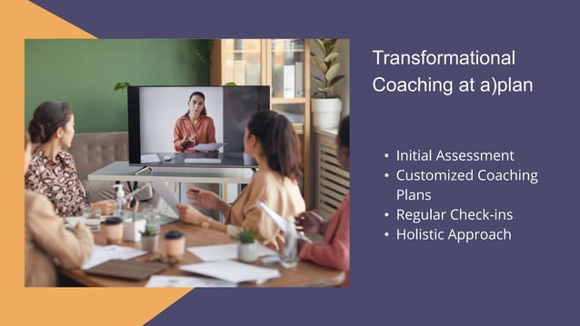 Transformational Coaching Everything You Need to Know.pptx