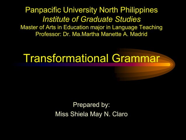 Transformational Grammar by: Noam Chomsky | PPTX | Technology & Computing