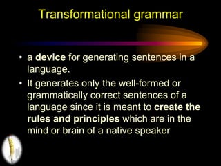 Transformational Grammar by: Noam Chomsky | PPTX