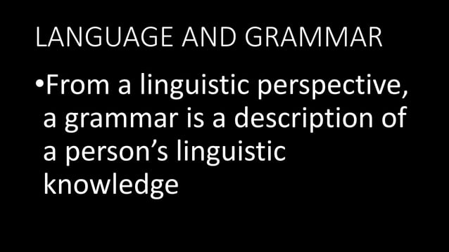 Transformational Grammar | PPTX | Programming Languages | Computing