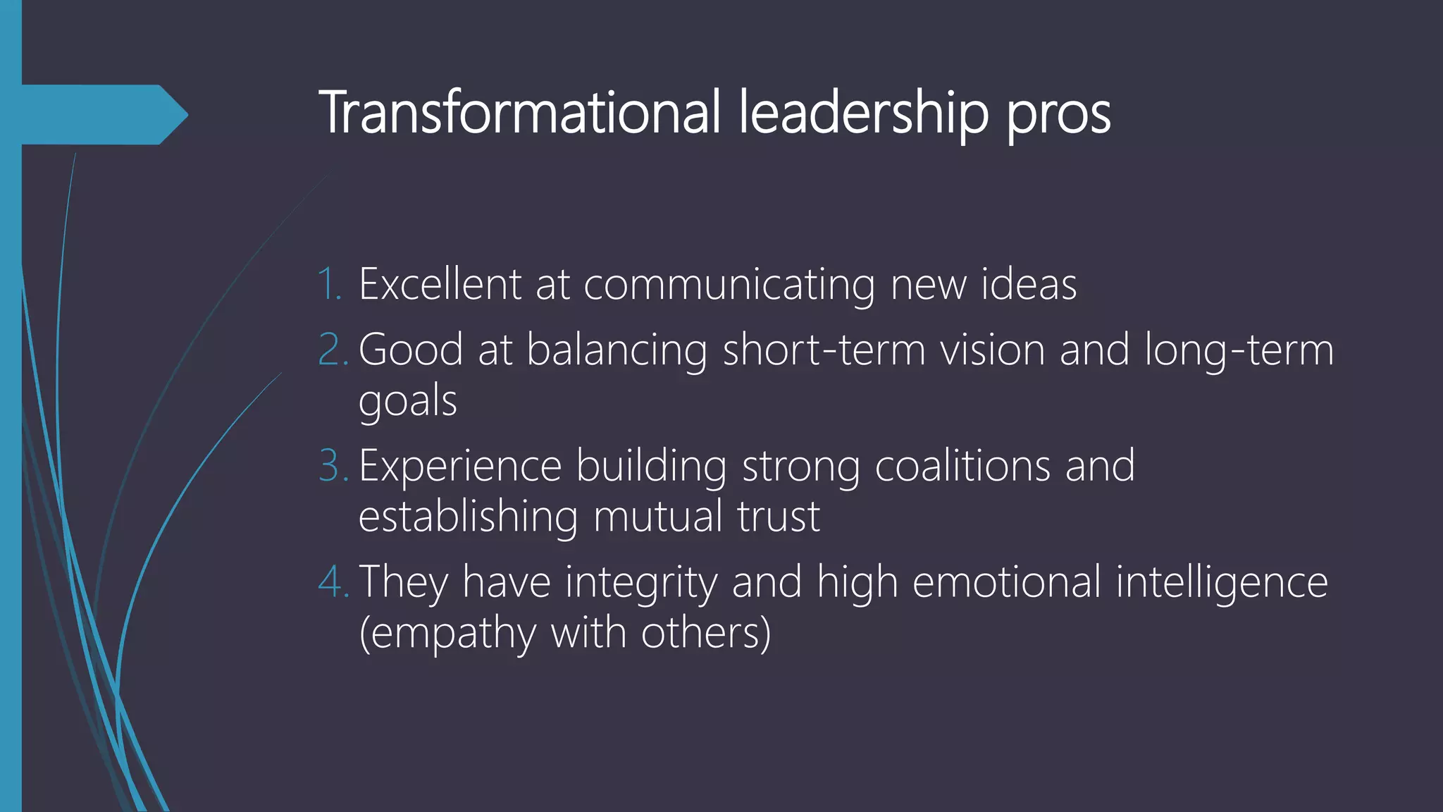 Transformational leadership, its components and advantages and ...