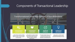 Transformational leadership, its components and advantages and disadvantages | PPTX