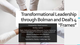 Transformational Leadership through Bolman and Deal’s 4 ‘ Structural ...