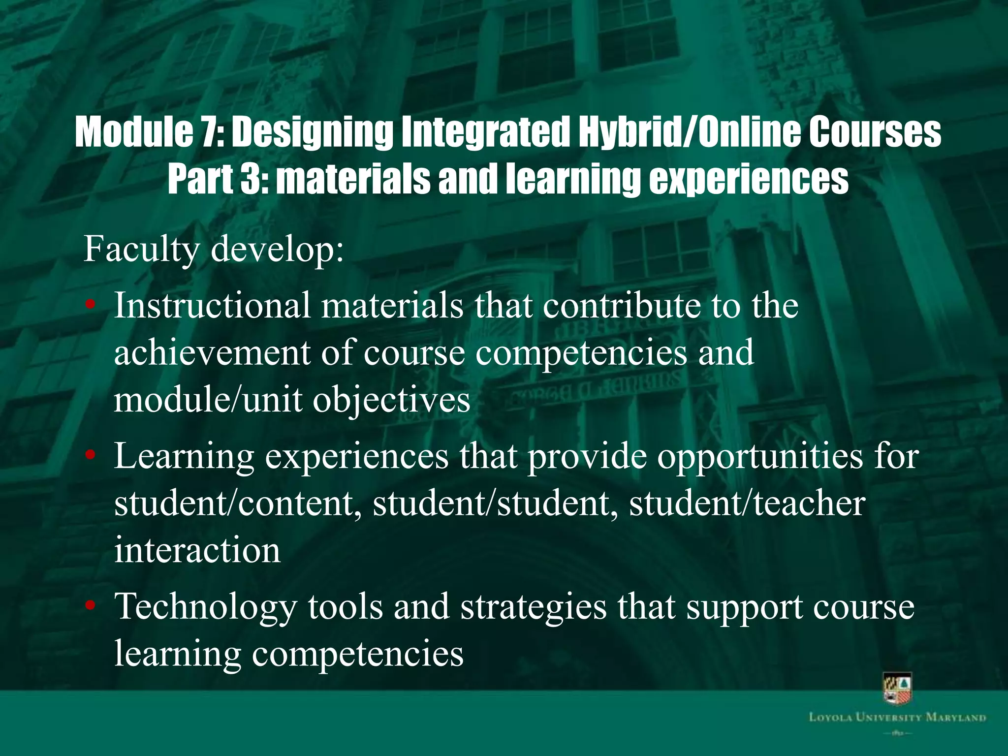 Transformational online and hybrid teaching module overview | PPTX