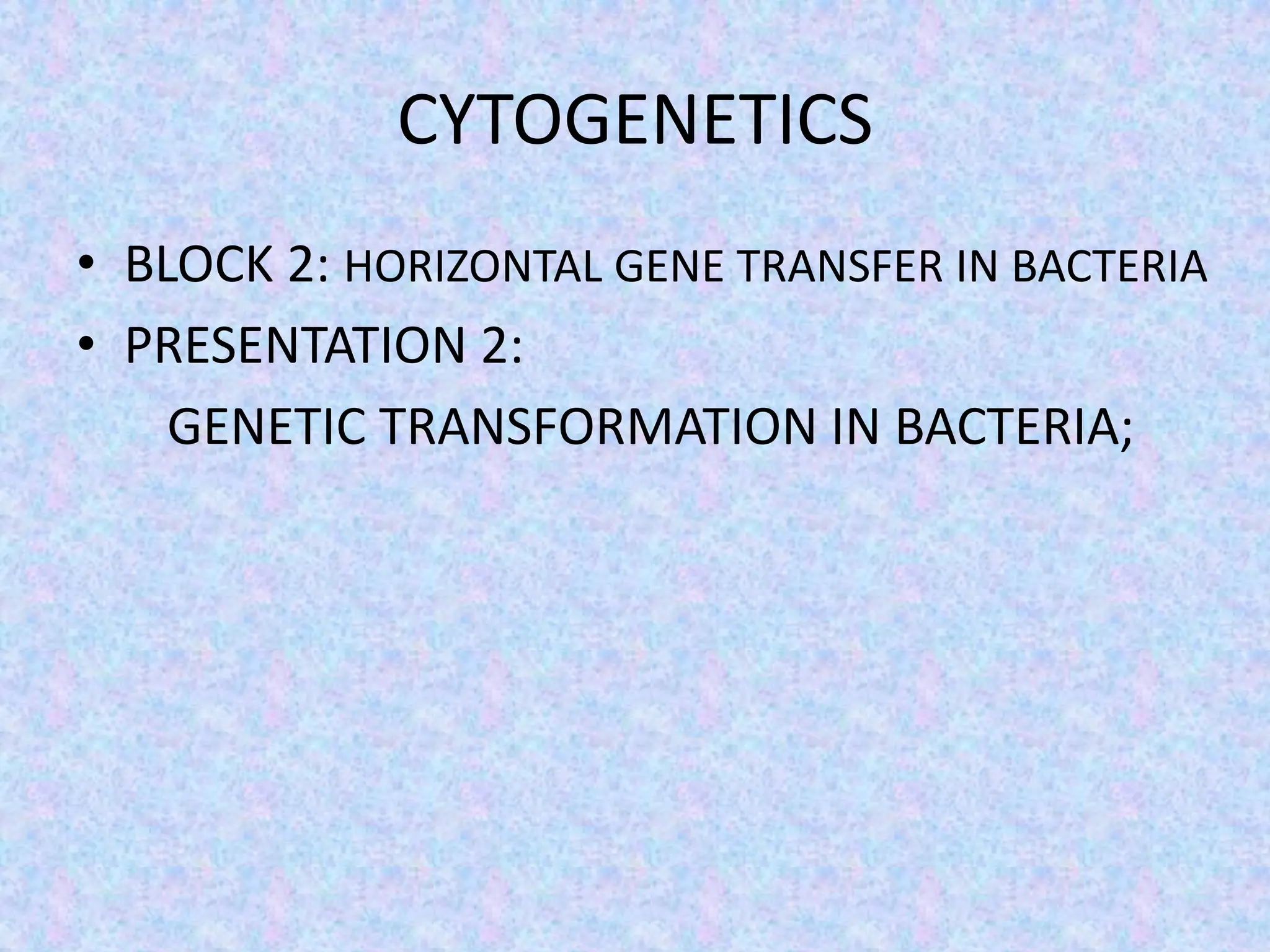 Transformation in bacteria | PDF