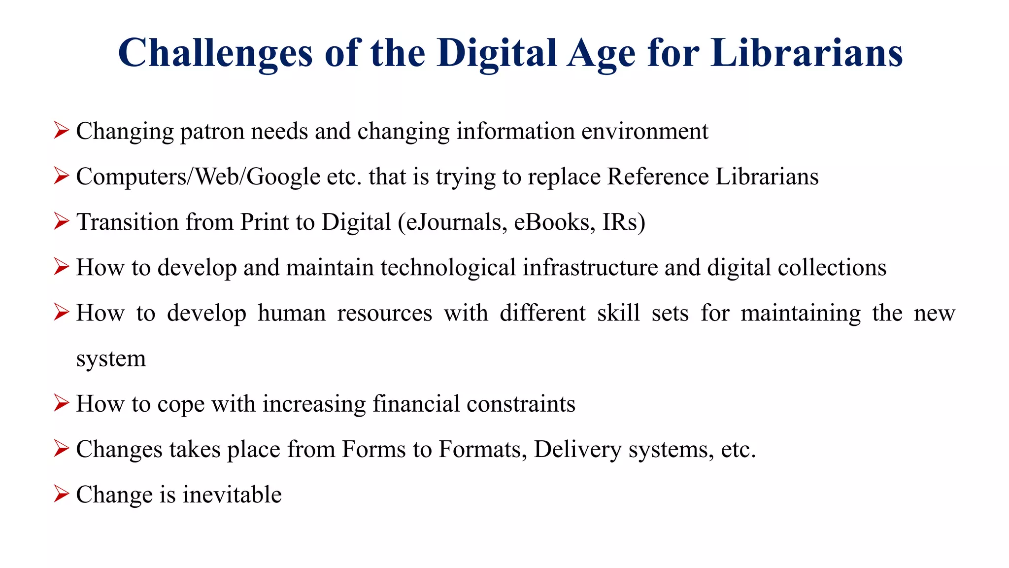Transformation of library and information science: Resources, services ...