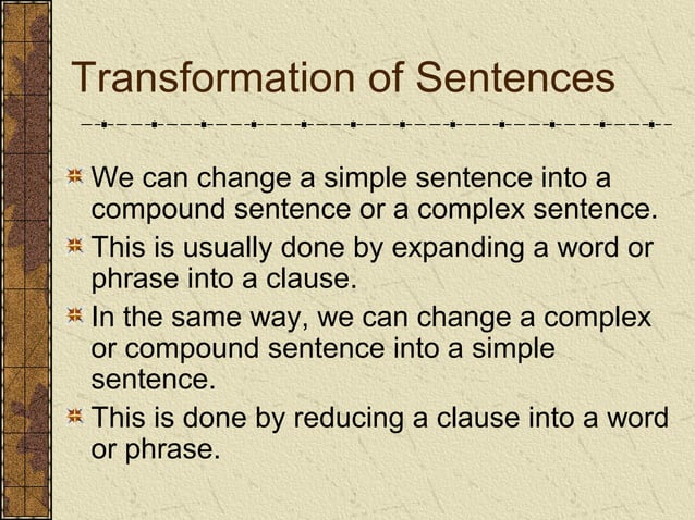 Transformation of sentences | PPT