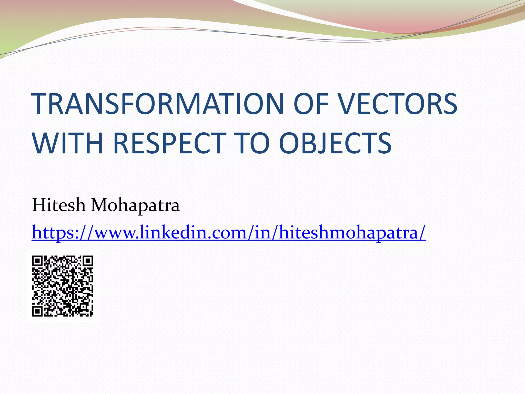 Transformation of Vectors w.r.t. Objects | PDF