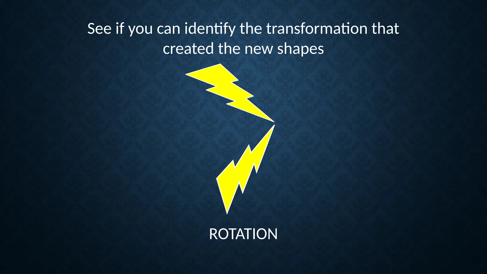 Transformation PPT-Translations, Rotation, Reflection and Dilation.pptx