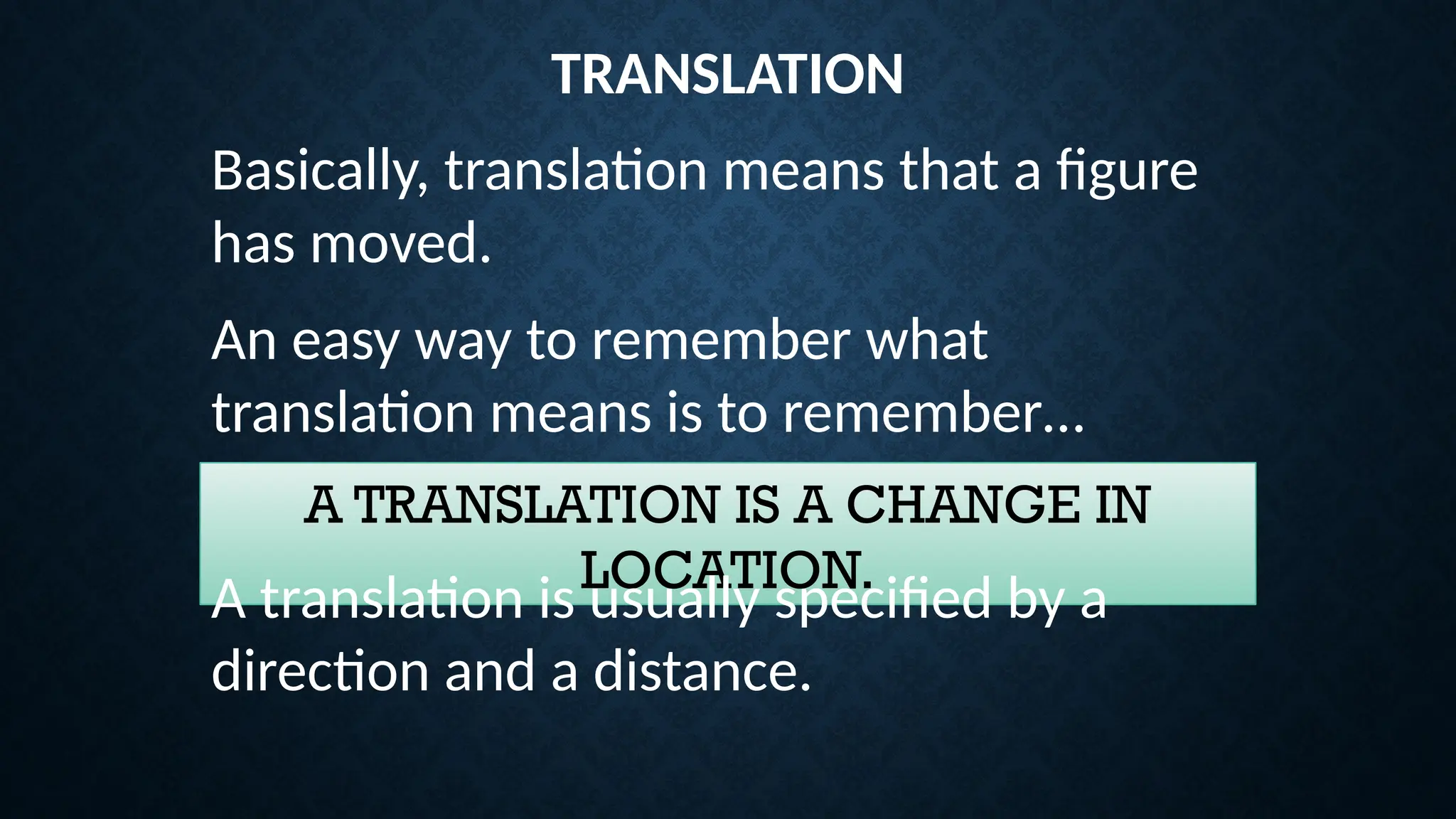 Transformation PPT-Translations, Rotation, Reflection and Dilation.pptx